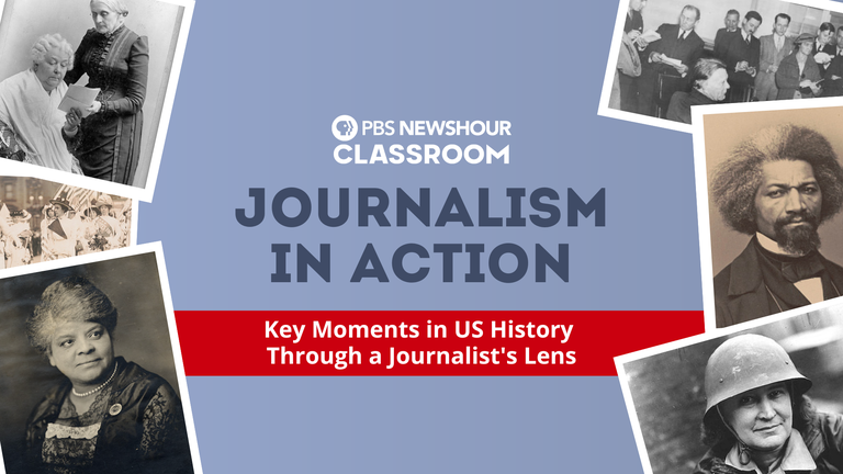 News Hour Classroom's Journalism in Action website | PBS NewsHour Classroom